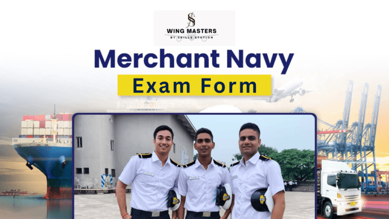 Merchant Navy Form 2025: Key Dates and Requirements - Skills Station